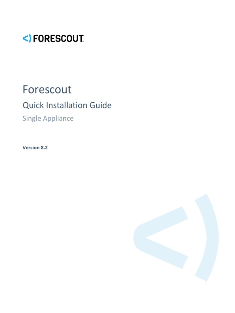 Forescout Quick Install Guide | PDF | Port (Computer Networking ...
