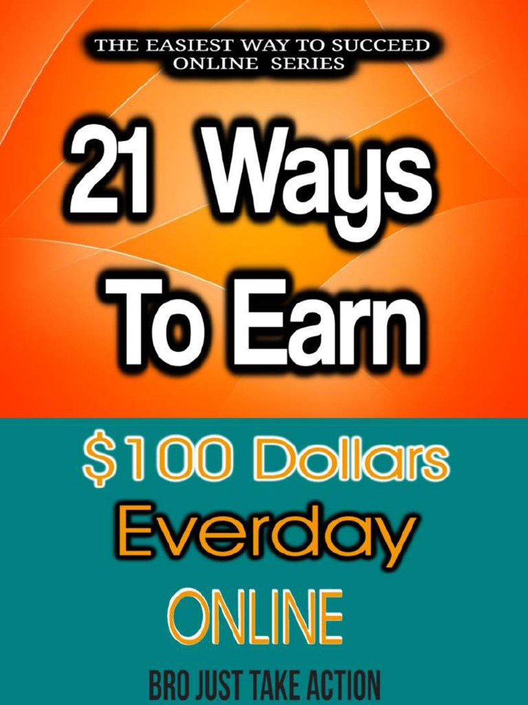 21 Ways To Earn $100 Online | PDF