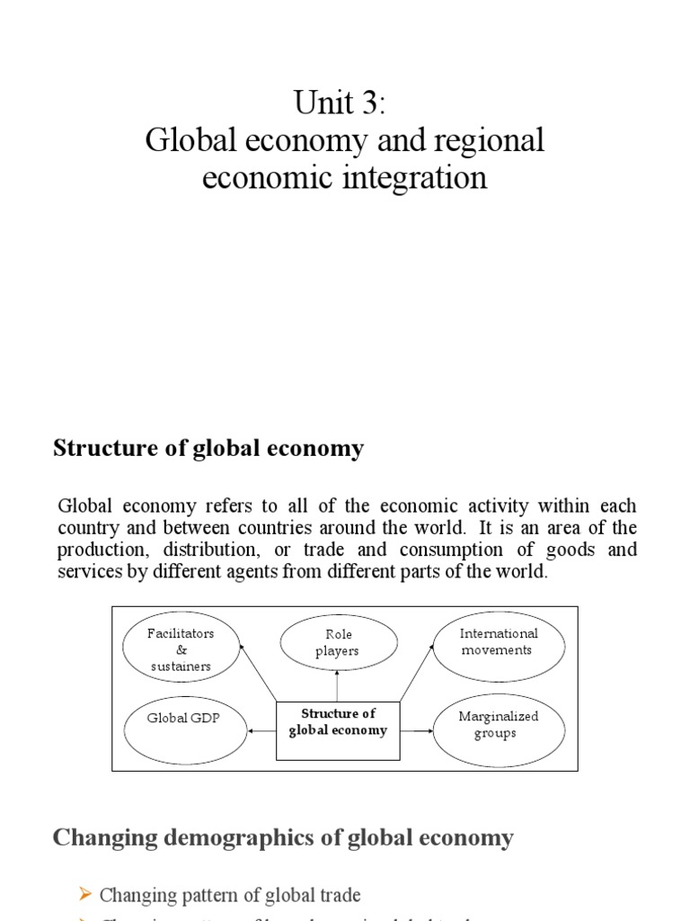 Unit-3 Global Economy and Regional Economic Integration-1 | PDF | World ...