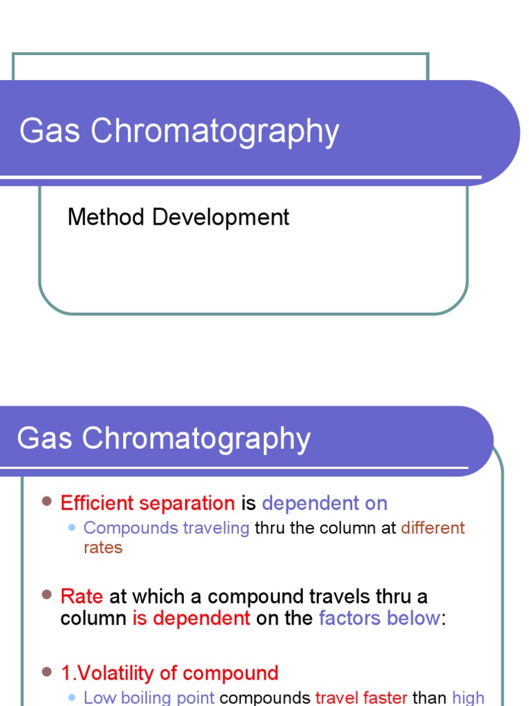 GC - Method Development | PDF | Gas Chromatography | Chromatography