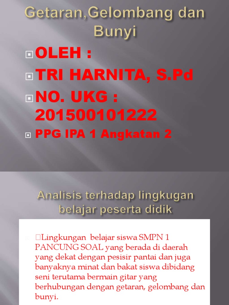 Ppt. Getaran, Gelombang Dan Bunyi Tri Harnita | PDF