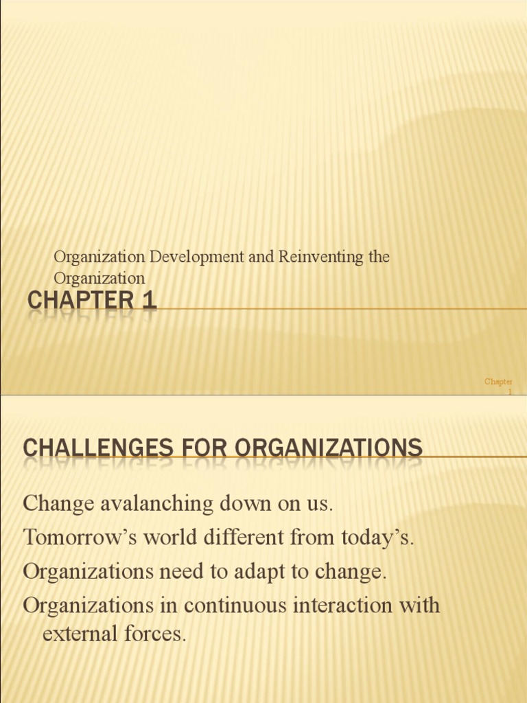 Organization Development and Reinventing The Organization: 1 Slide 1 ...