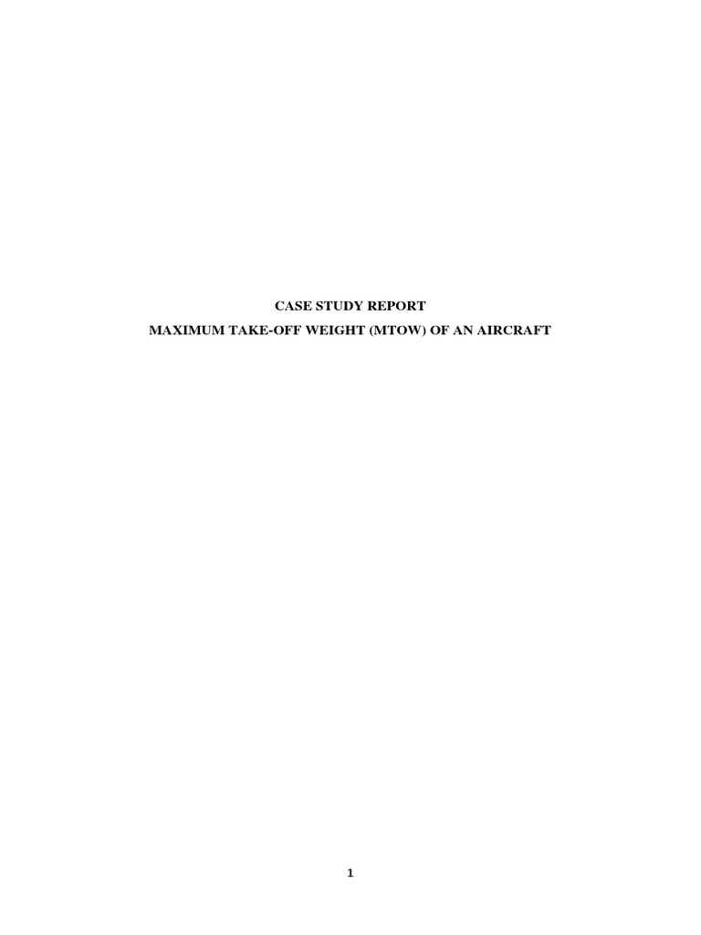 Maximum Take-Off Weight (MTOW) of An Aircraft | PDF | Normal ...