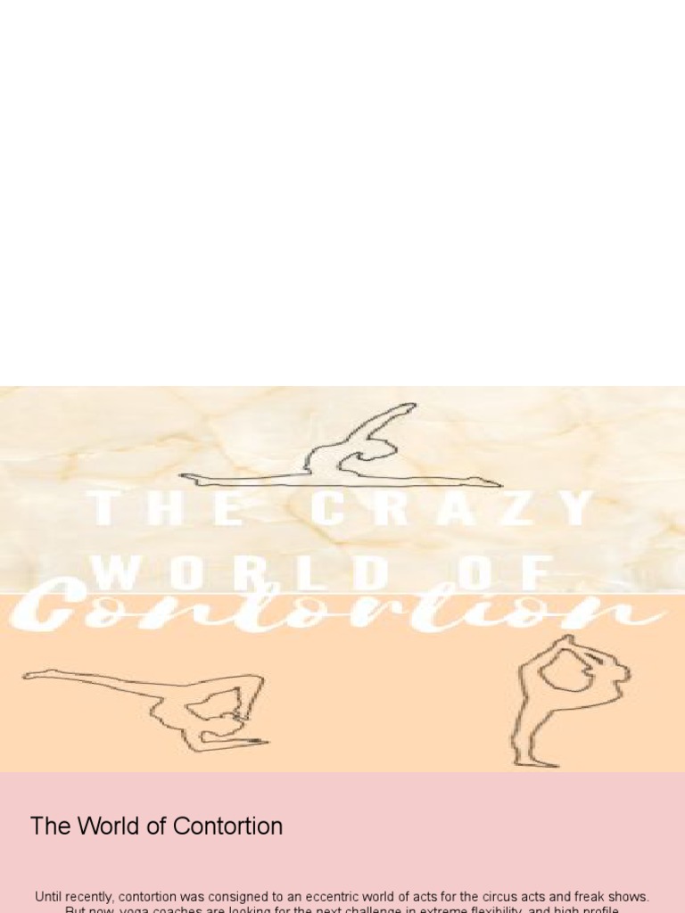 Exploring the Art of Contortion | PDF | Flexibility (Anatomy) | Yoga