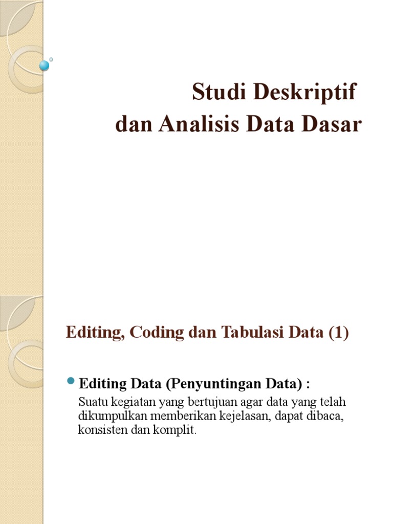 Editing dan Analisis Data Penelitian | PDF | Metode & Bahan Ajar