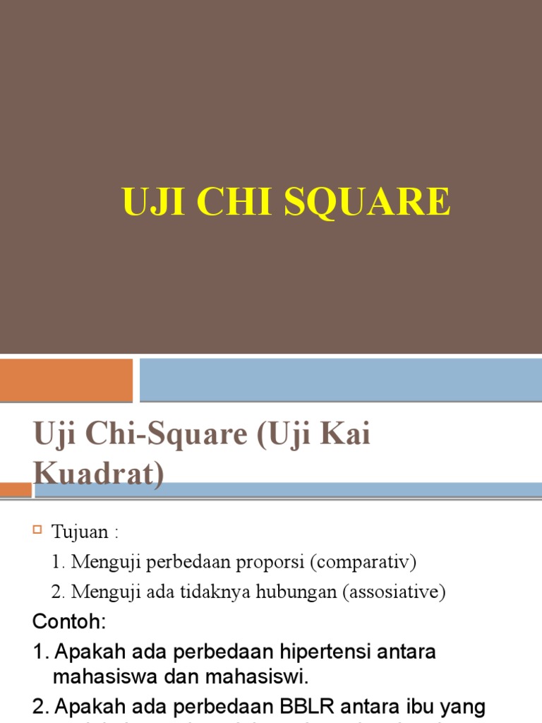 Pengenalan Uji Chi-Square dan Aplikasinya | PDF | Metode & Bahan Ajar