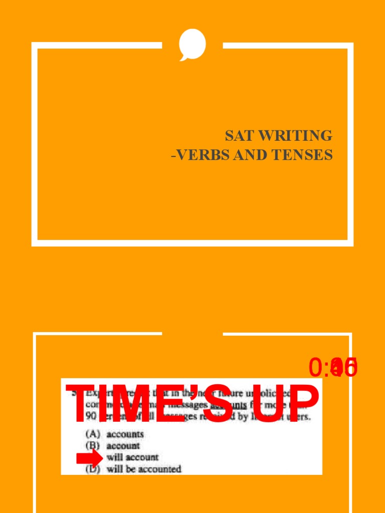 SAT Writing - Verb and Tenses | PDF | Grammatical Tense | Verb