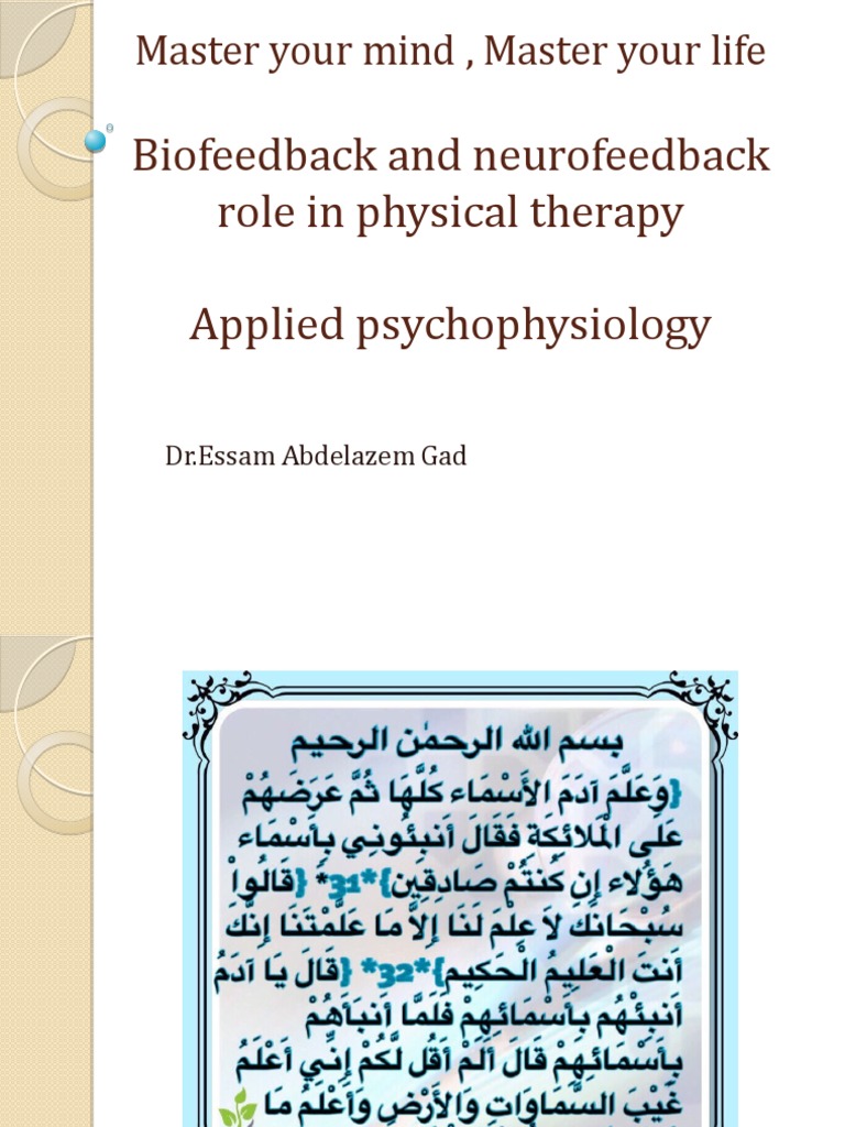 Biofeedback and Neurofeedback Role in Physical Therapy Applied ...