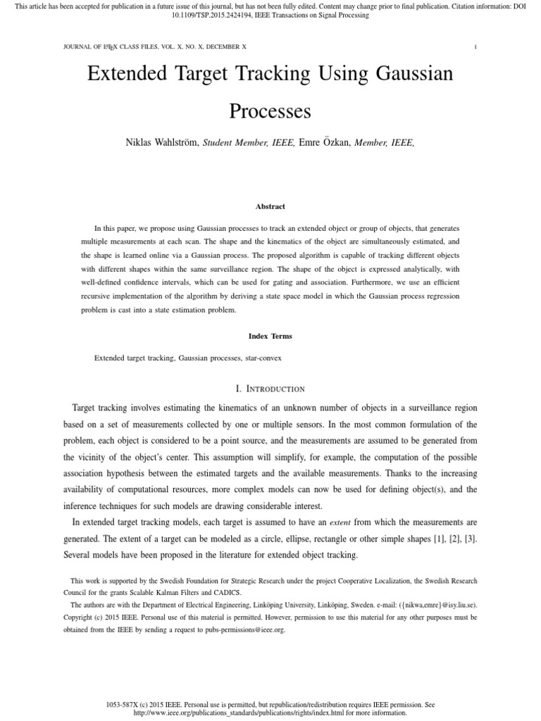 Extended Target Tracking Using Gaussian Processes: Niklas Wahlstr Om, Student Member, IEEE, Emre ...