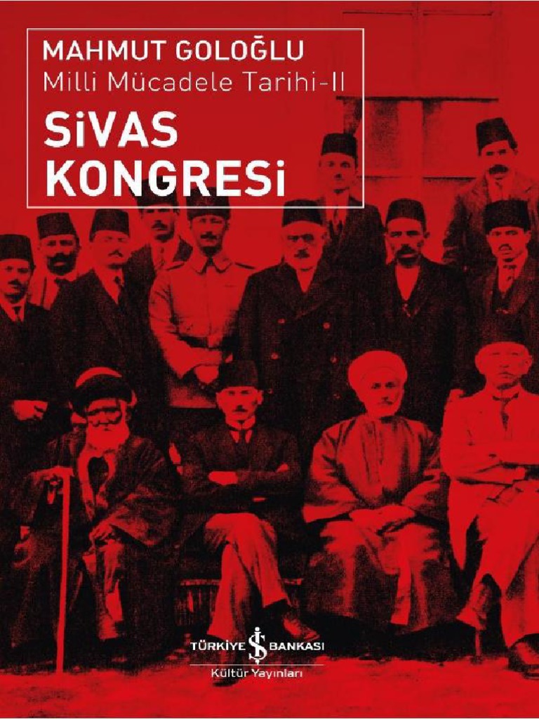 Mahmut Goloğlu - Sivas Kongresi | PDF