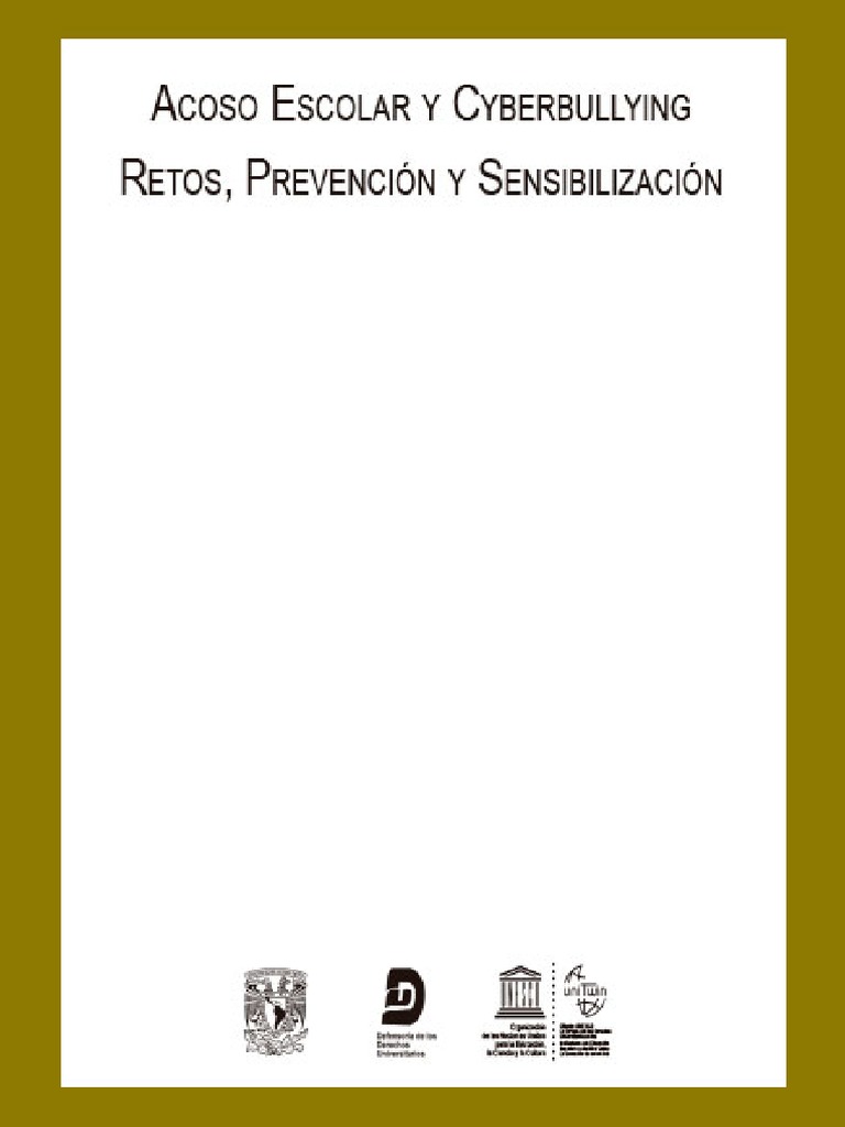 Acoso Escolar y Cyberbullying. Retos, Prevención y Sensibilización ...