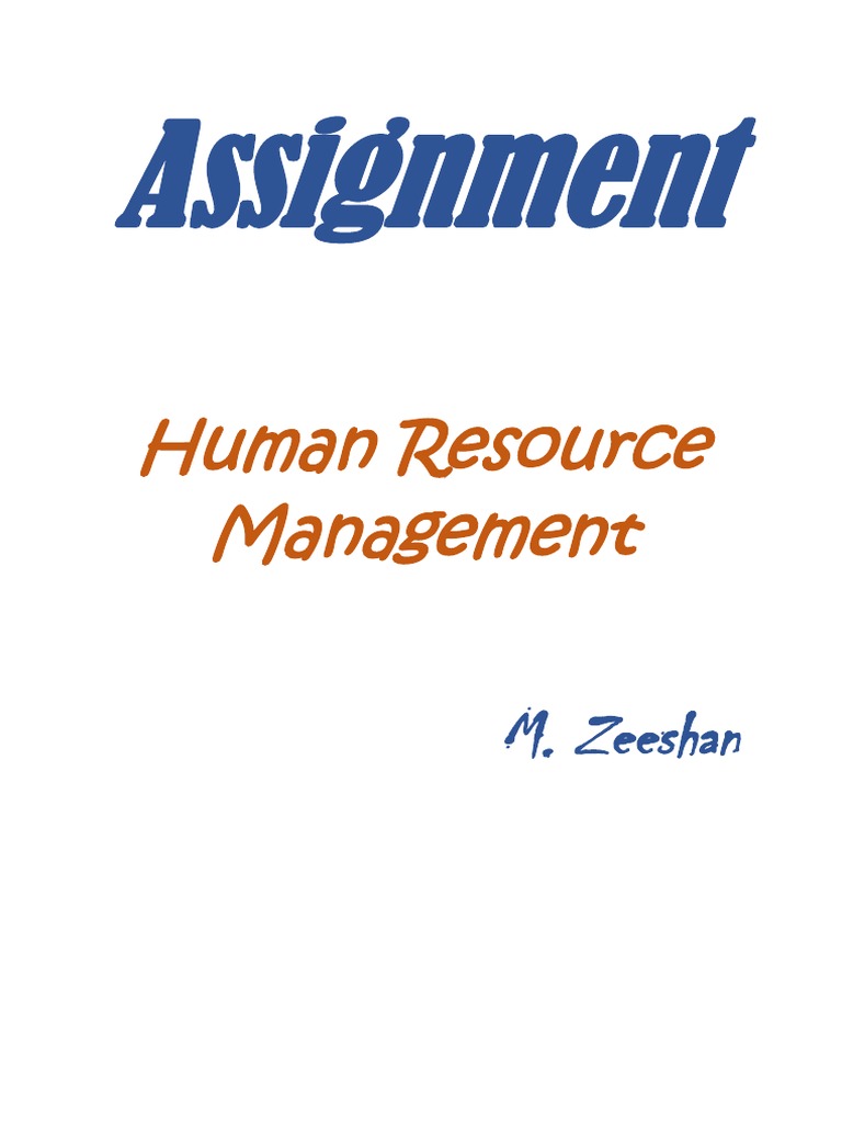 HRM Assignment | PDF | Human Resources | Recruitment