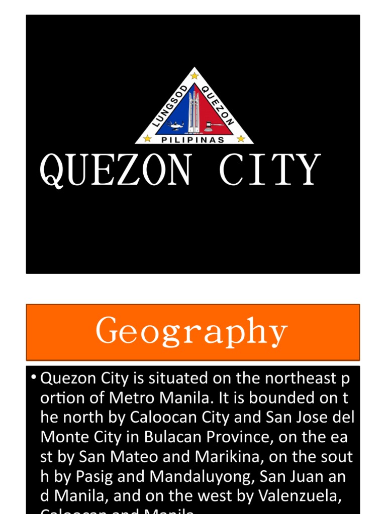 A Comprehensive Overview of Quezon City: Geography, History ...