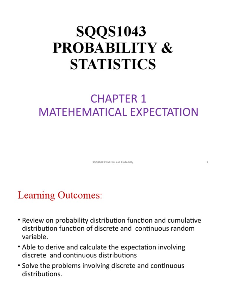 SQQS1043 Probability & Statistics: Matehematical Expectation | PDF | Probability Distribution ...