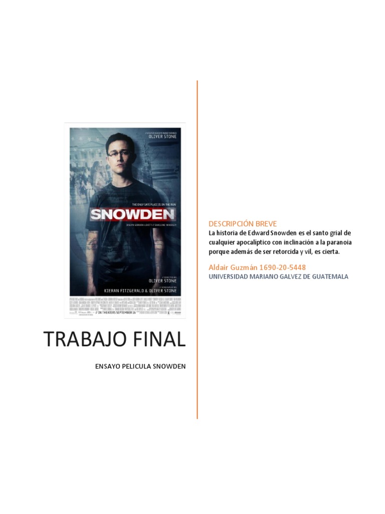 Resumen Pelicula Snowden | PDF | Edward Snowden | La seguridad informática