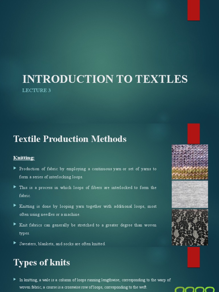 Textile Design Lecture 3 | PDF | Textiles | Knitting
