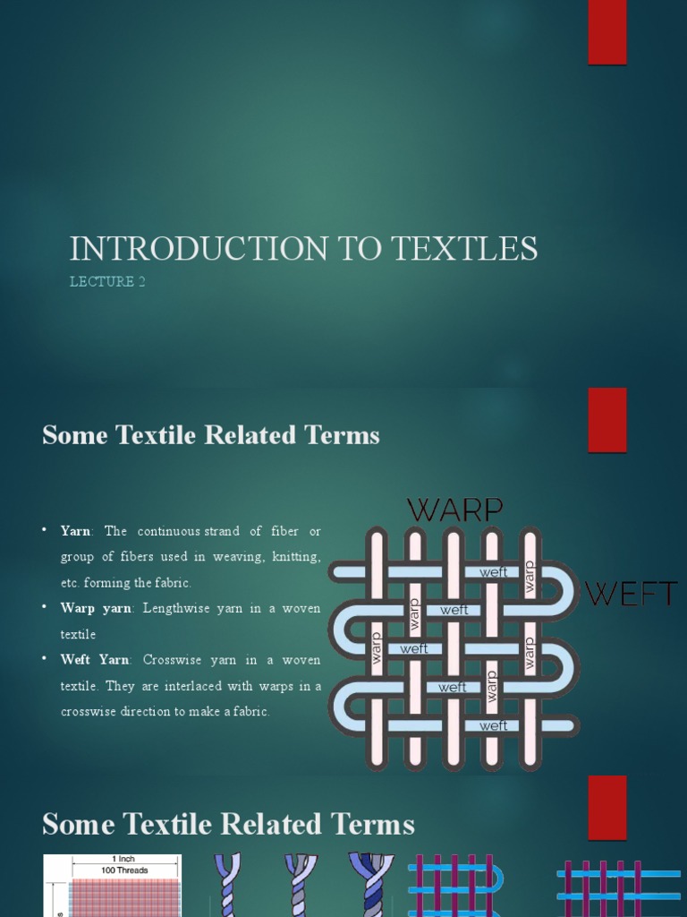 Textile Design Lecture 2 | PDF | Weaving | Textiles
