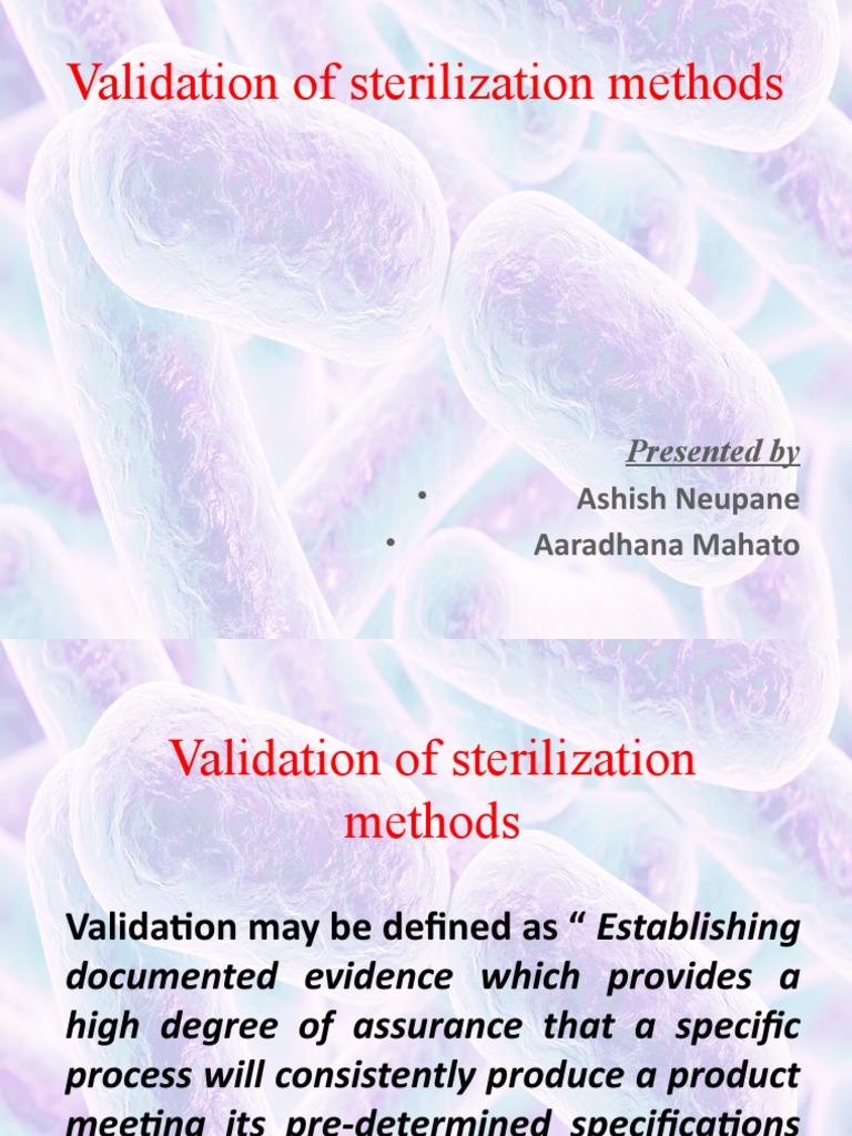 Validation of Sterilization Methods | PDF | Sterilization (Microbiology ...