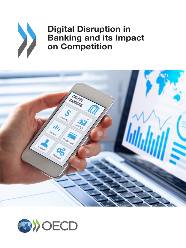 Digital Disruption in Banking and Its Impact On Competition | PDF ...