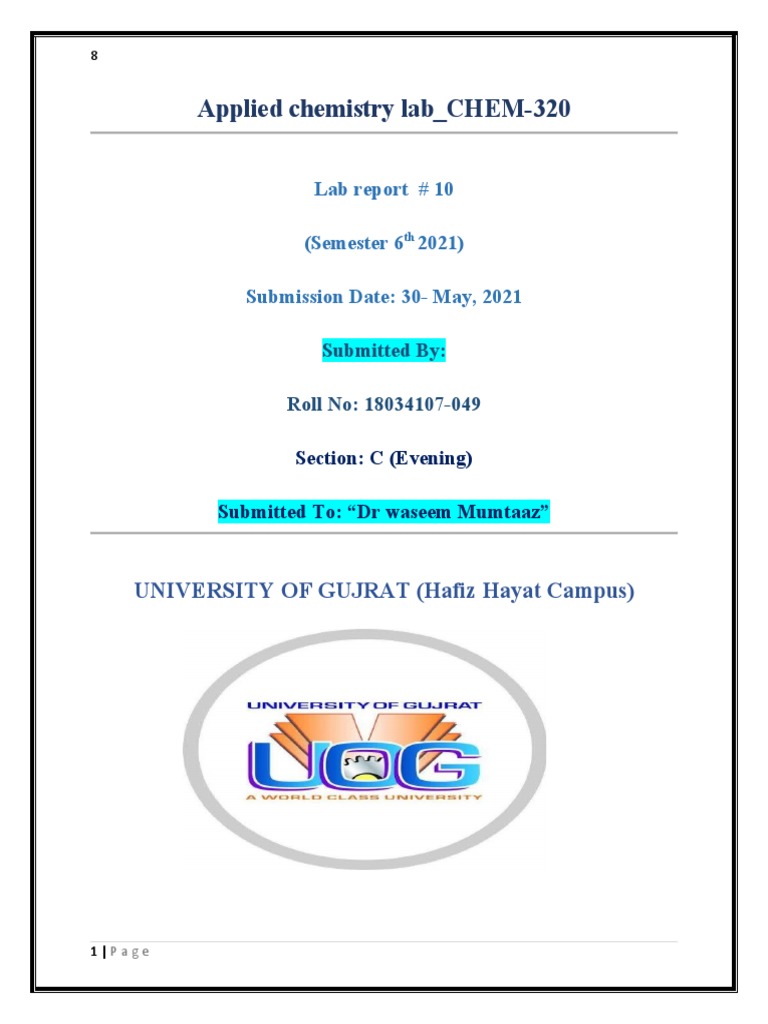Applied Chemistry Lab - CHEM-320: Lab Report # 10 (Semester 6 2021 ...