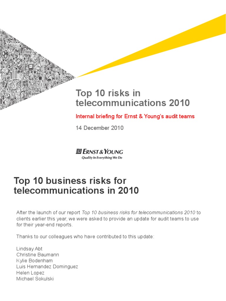 Top 10 Risks in Telecommunications 2010: Internal Briefing For Ernst ...