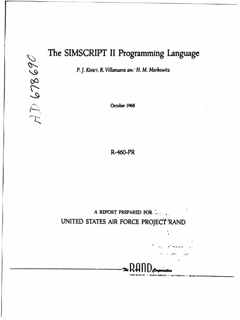 The Simscript Programming Language: P. Kivict. R. Villanueva Ant, H. M ...