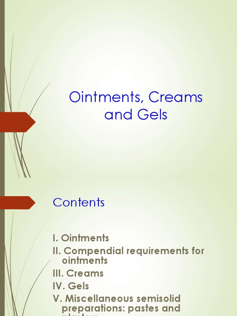 Ointment Cream and Gels | PDF | Topical Medication | Materials