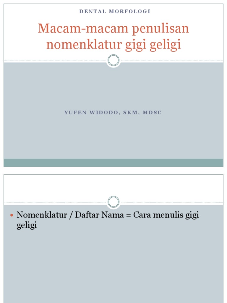 Macam-Macam Penulisan Nomenklatur Gigi Geligi-1 | PDF