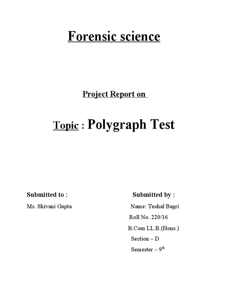 Forensic Science Project | PDF | Polygraph | Criminal Procedure In ...