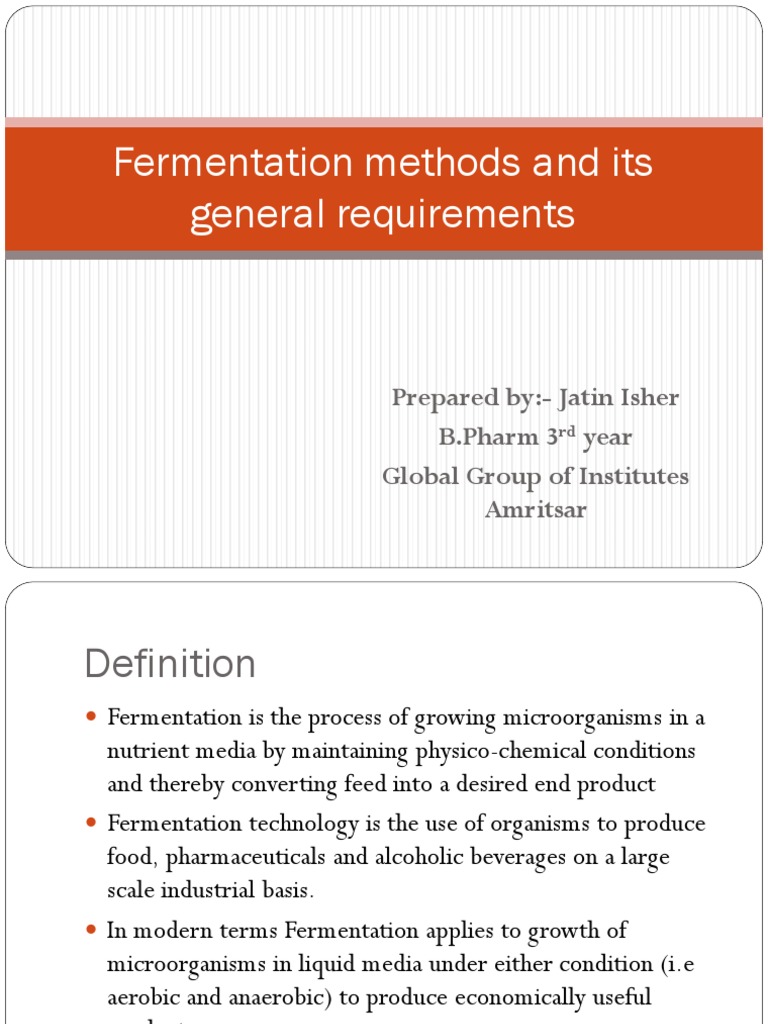 Fermentation and It's General Requirements | PDF | Fermentation | Growth Medium