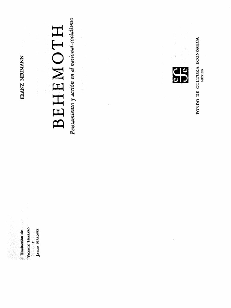 Behemoth Pensamiento y Acción en El Nacional-Socialismo - Franz Neumann | PDF