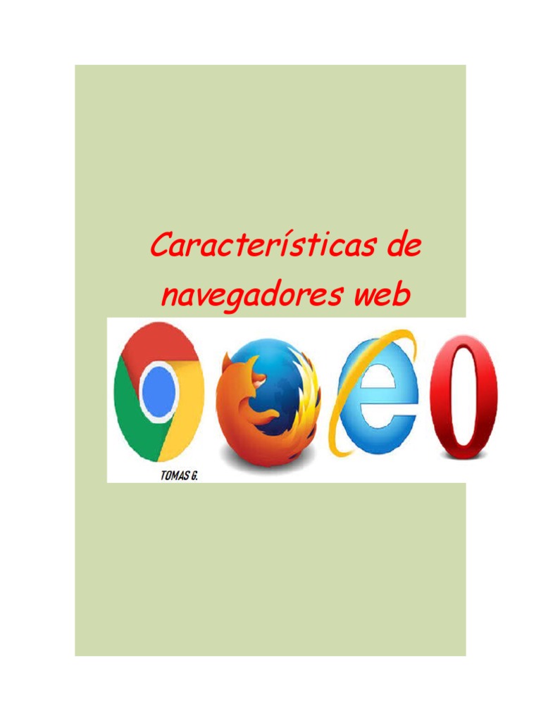 Características de Navegadores Web | PDF | explorador de Internet | Software del sistema