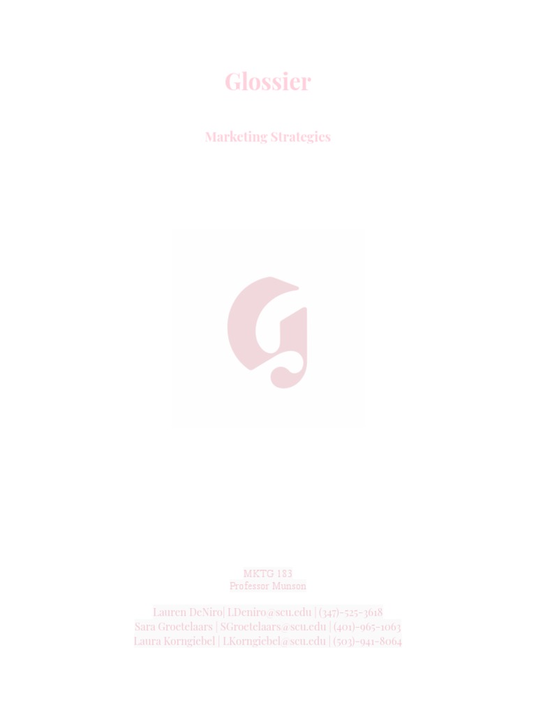 MKTG 183 Glossier Final Paper | PDF | Cosmetics | Brand