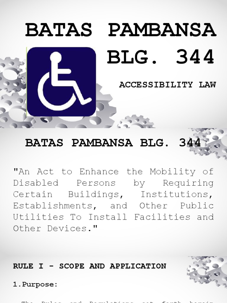 Batas Pambansa BLG. 344: Accessibility Law | PDF | Accessibility | Bus