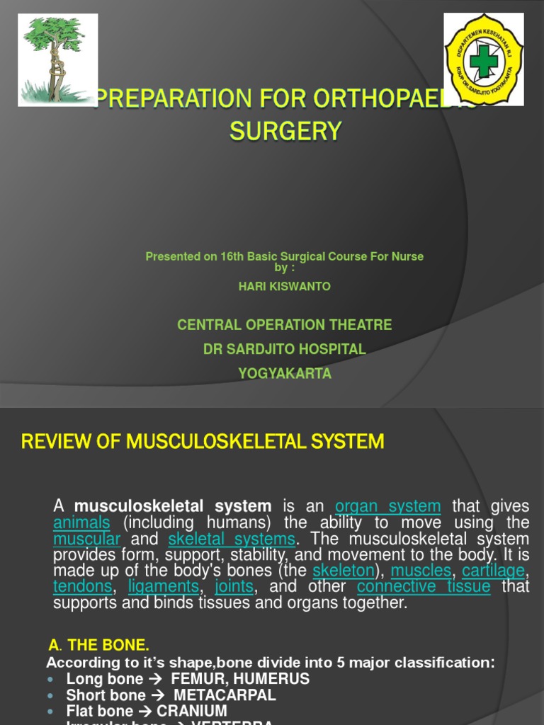 Persiapan Operasi ORIF | PDF | Human Musculoskeletal System | Skeleton