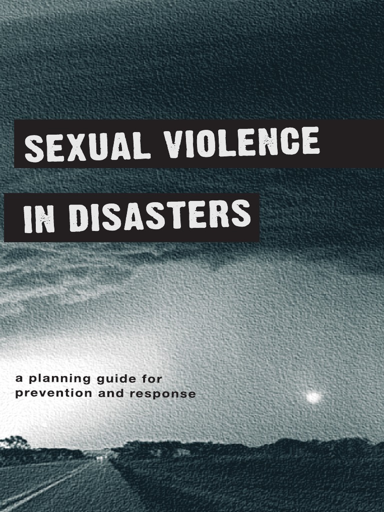 Publications NSVRC Guides Sexual Violence in Disasters A Planning Guide ...