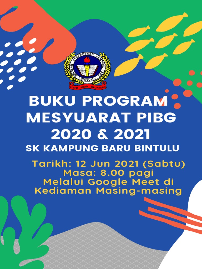 Buku Program Mesyuarat Pibg SK Kampung Baru Bintlu | PDF