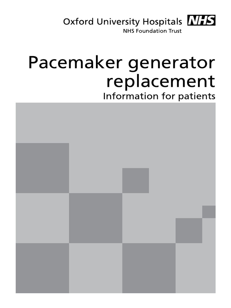 Pacemaker Generator Replacement: Information For Patients | PDF ...