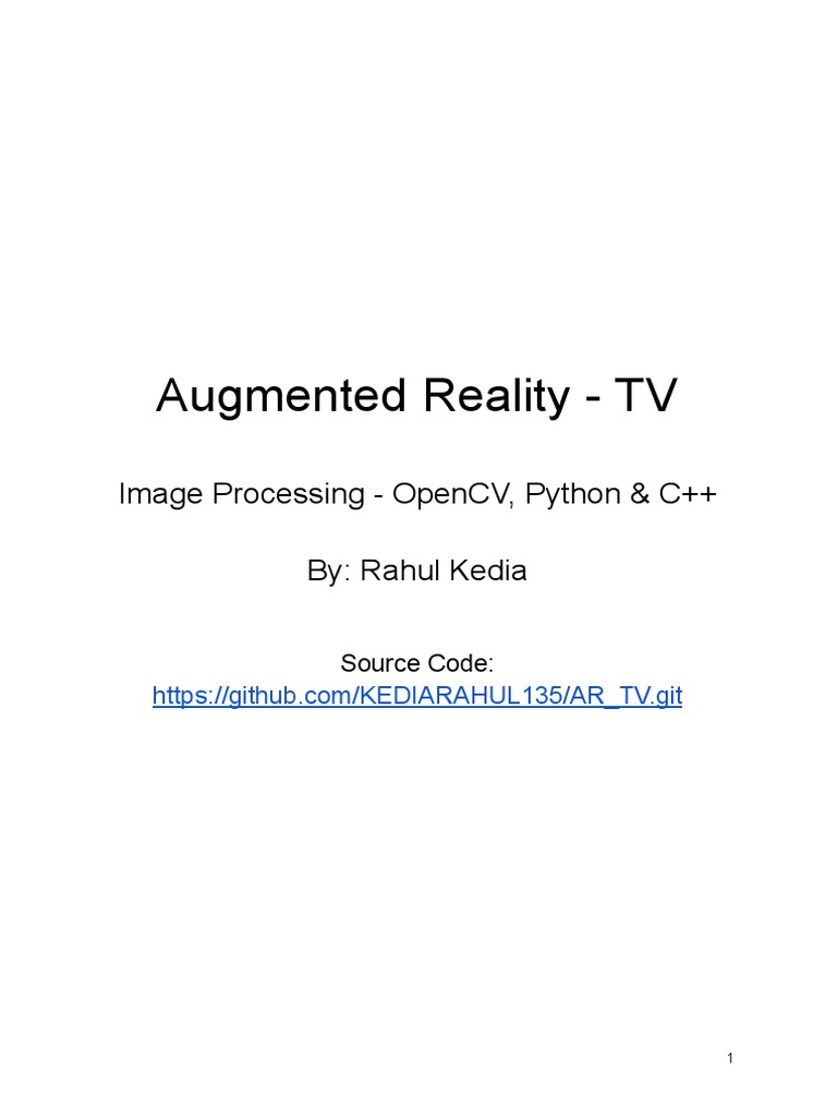 Augmented Reality - TV: Image Processing - Opencv, Python & C++ By: Rahul Kedia | PDF