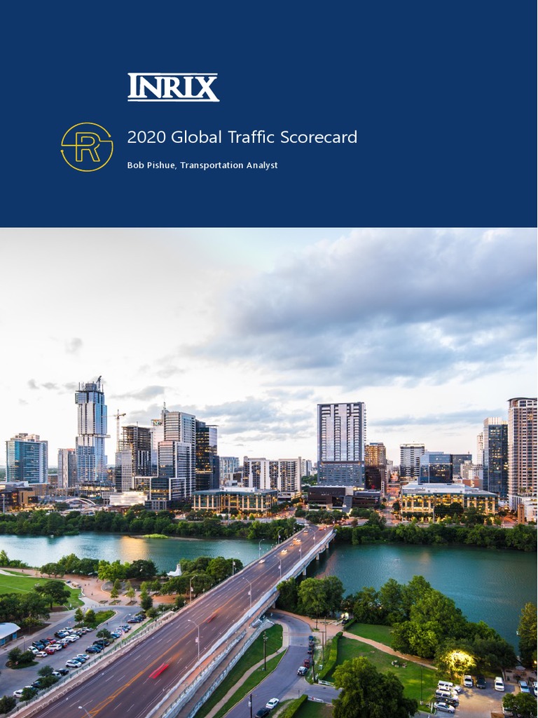 2020 Global Traffic Scorecard: Bob Pishue, Transportation Analyst | PDF ...