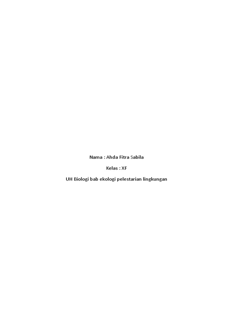 Ahda Fitria Sabila - XF - UH Biologi Ekologi Dan Pelestarian Lingkungan ...