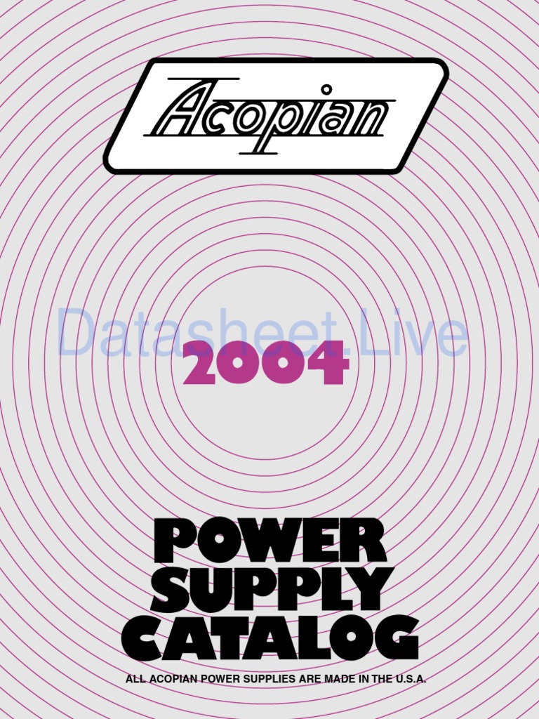 Datasheet - Live: All Acopian Power Supplies Are Made in The U.S.A ...