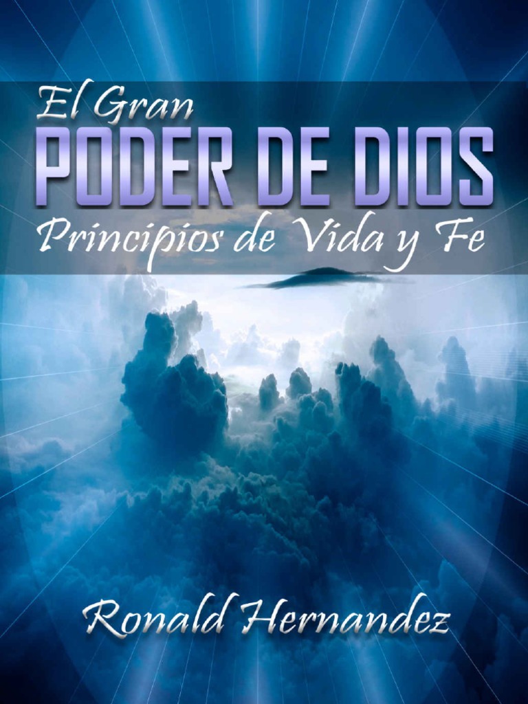 El Gran Poder de Dios Principios de Vida y Fe Spanish Edition | PDF ...