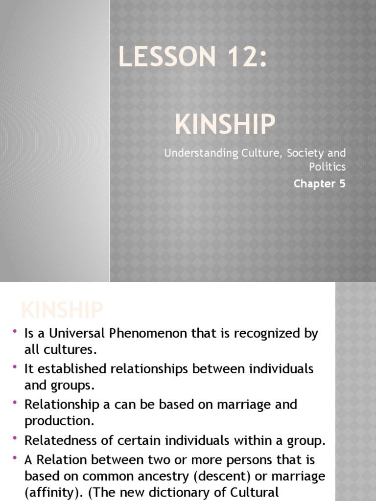 Lesson 12: Kinship: Understanding Culture, Society and Politics | PDF ...