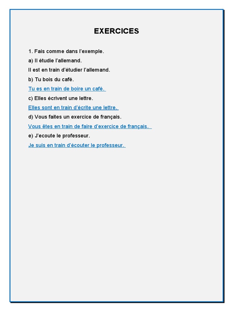Exercices sur "être en train de" | PDF | Arts du langage et discipline ...