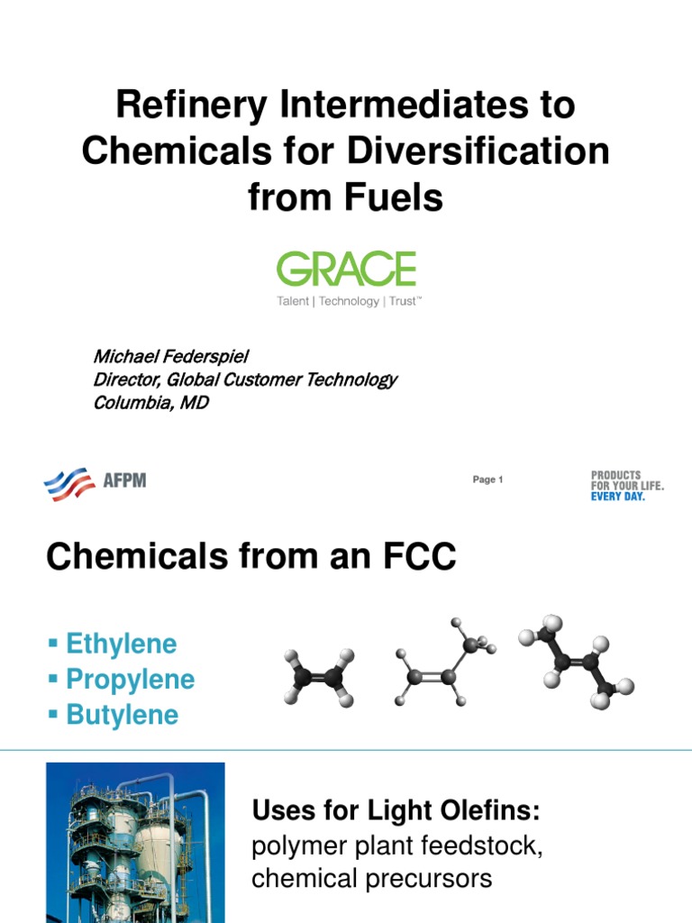 2018 AFPM Cat Cracker Seminar - Refinery Intermediates To Chemicals For ...