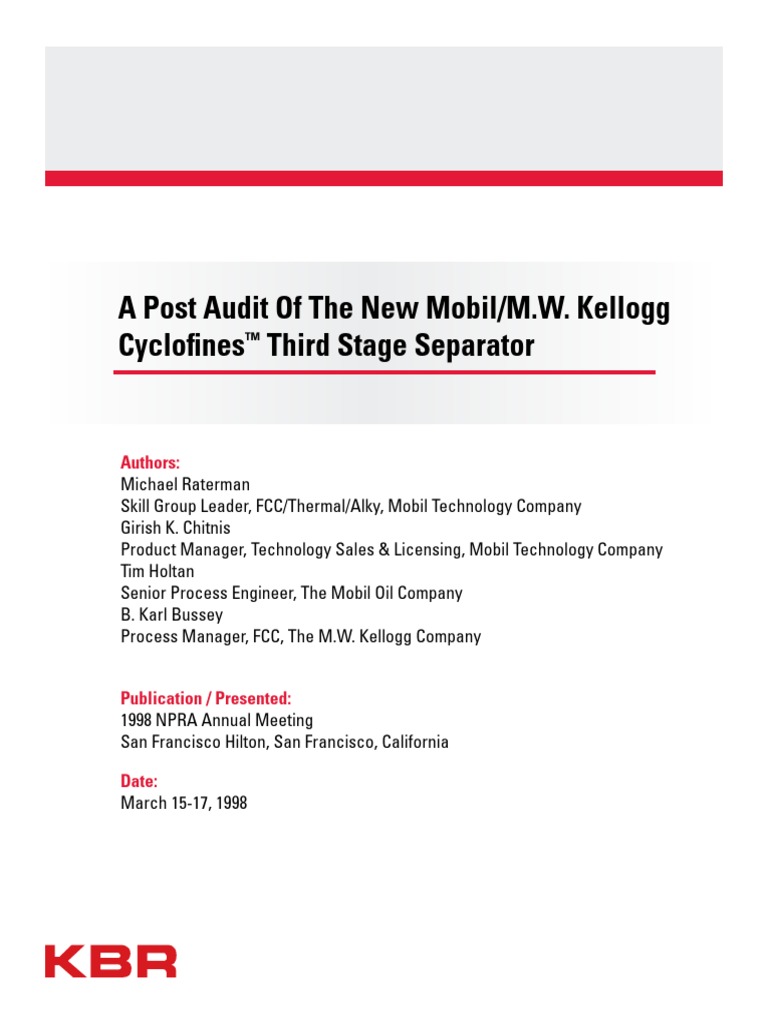 A Post Audit of The New Mobil MW Kellogg Cyclofines Third Stage ...