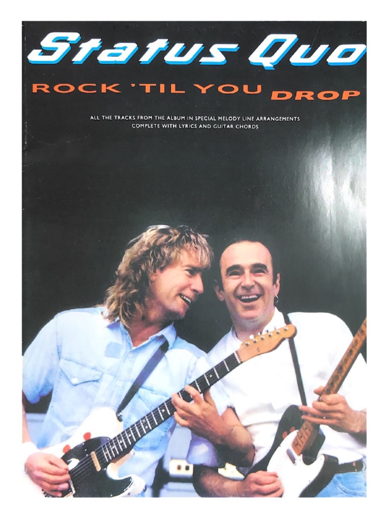 Status Quo - Rock Til You Drop Songbook | PDF