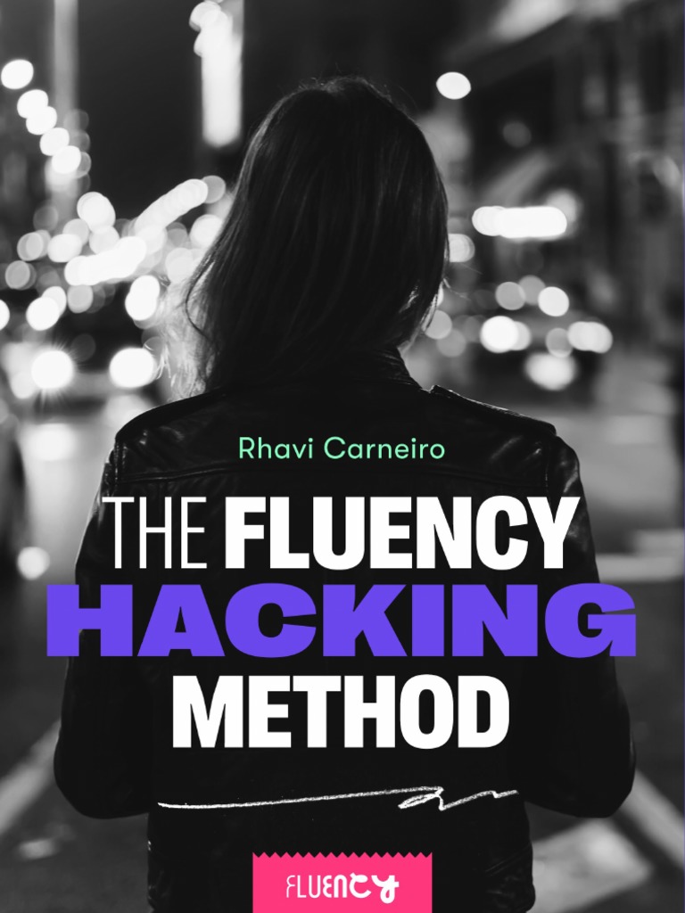 Ebook The Fluency Hacking Method 2021 | PDF | Linguagem natural | Reino ...