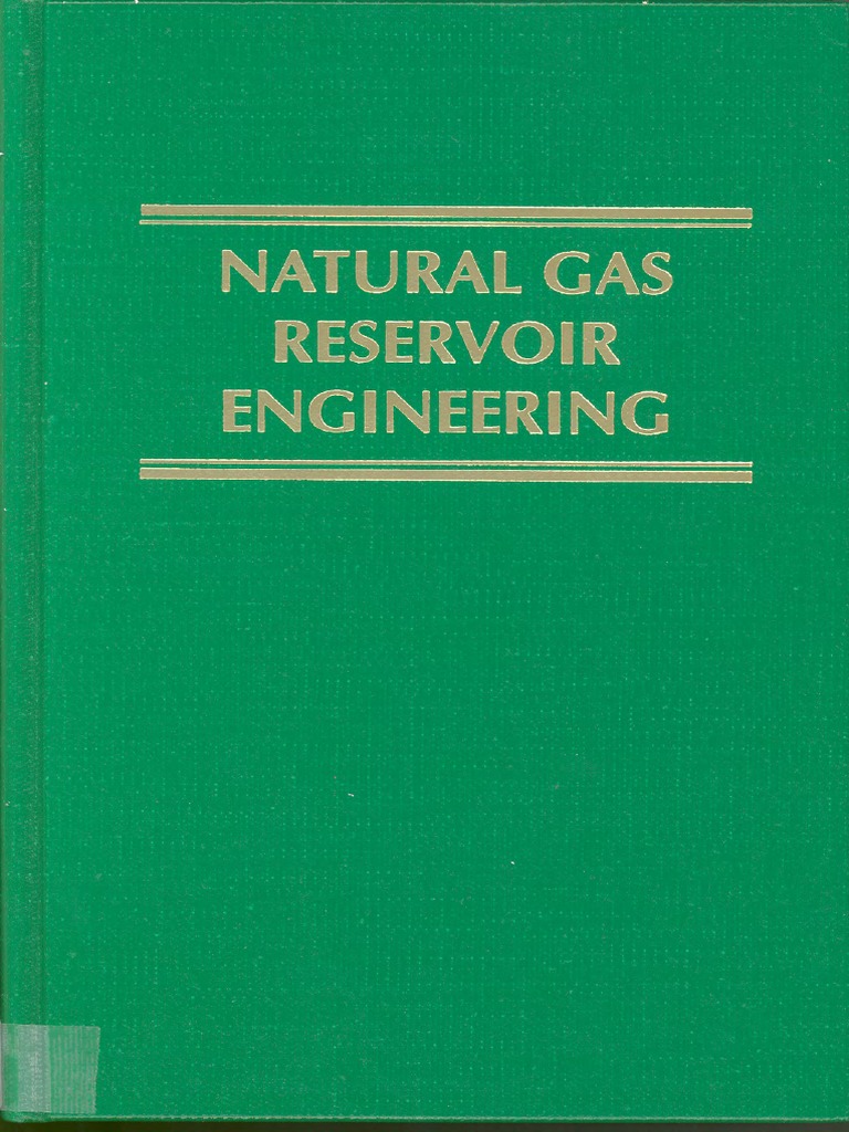 Natural Gas Reservoir Engineering | PDF